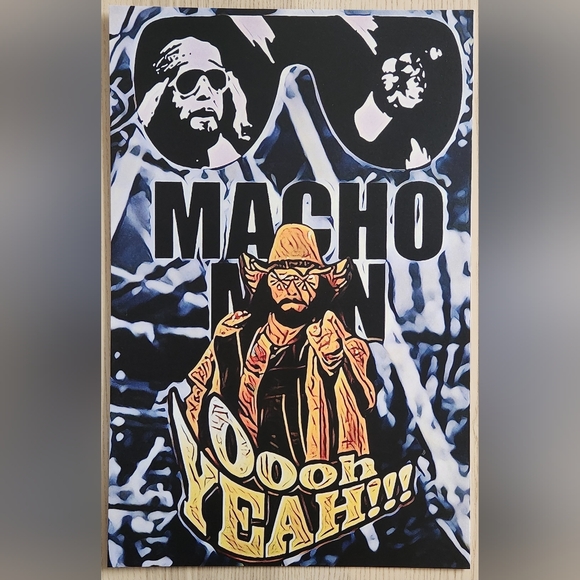 Art | Macho Man Randy Savage 11x17 Fan Art Printposter | Poshmark